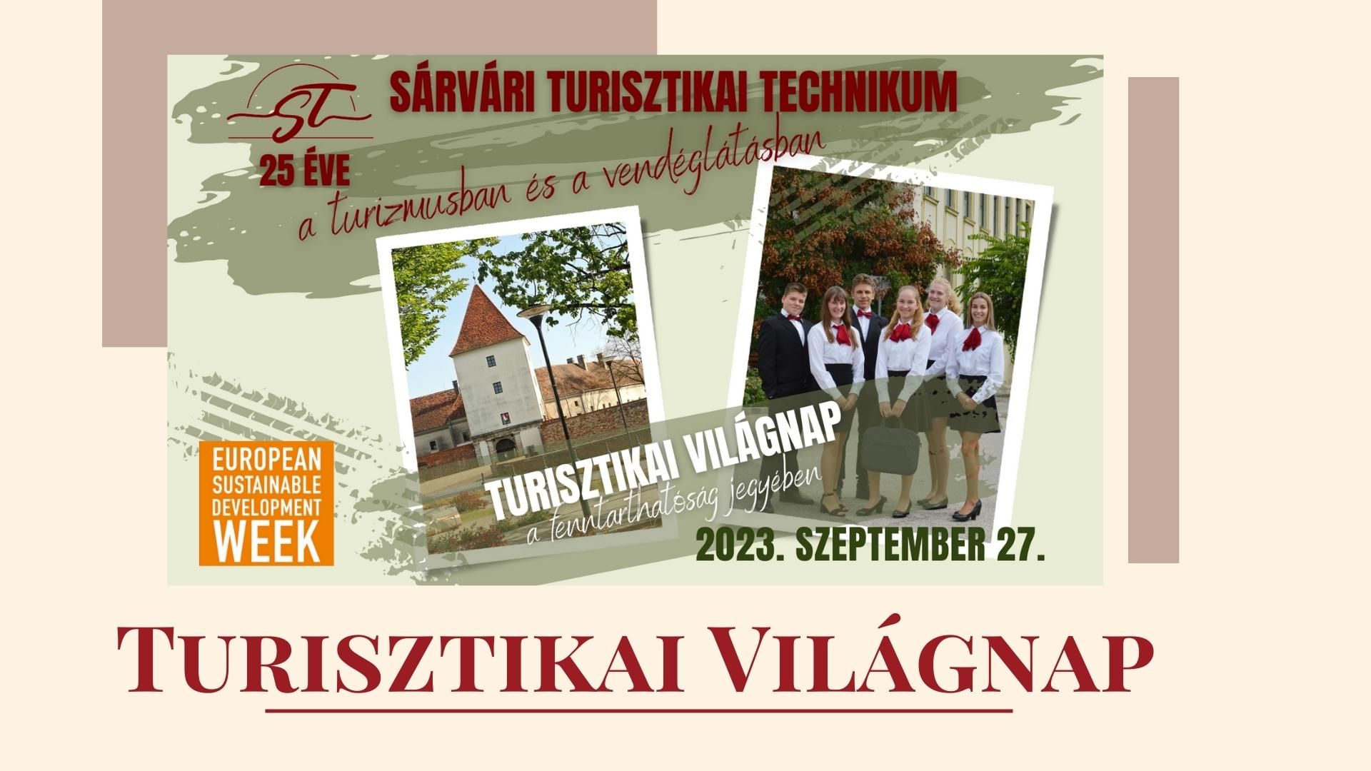 Turisztikai Világnap | Hírek | Vas Vármegyei SZC Sárvári Turisztikai ...